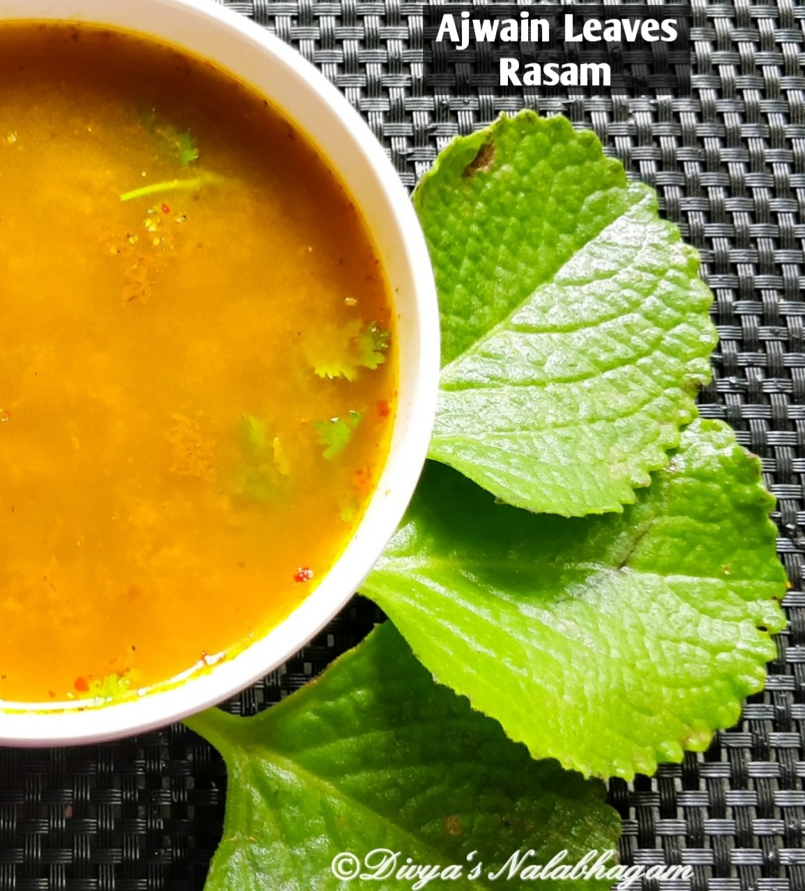 Karpooravalli Rasam | Ajwain Leaves Rasam - Divya's Nalabhagam