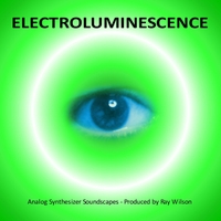 MATRIXSYNTH: MFOS' Ray Wilson Releases ELECTROLUMINESCENCE