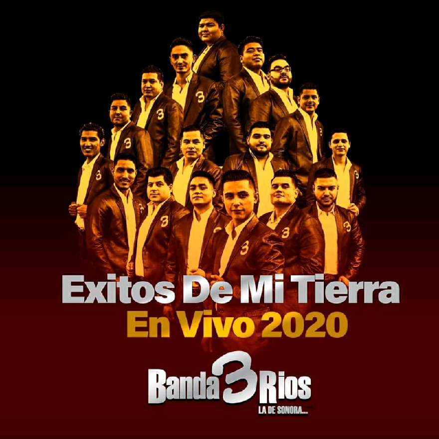 Banda 3 Rios - Exitos De Mi Tierra (Album) 2020 - Bienvenidos