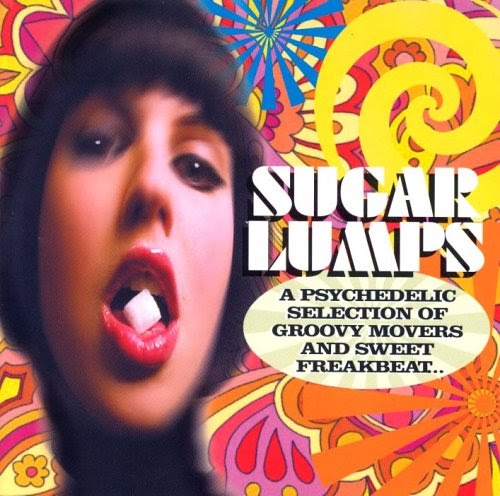 Va Sugar Lumps Vol 1 And 2 A Psychedelic Selection Of Groovy Movers