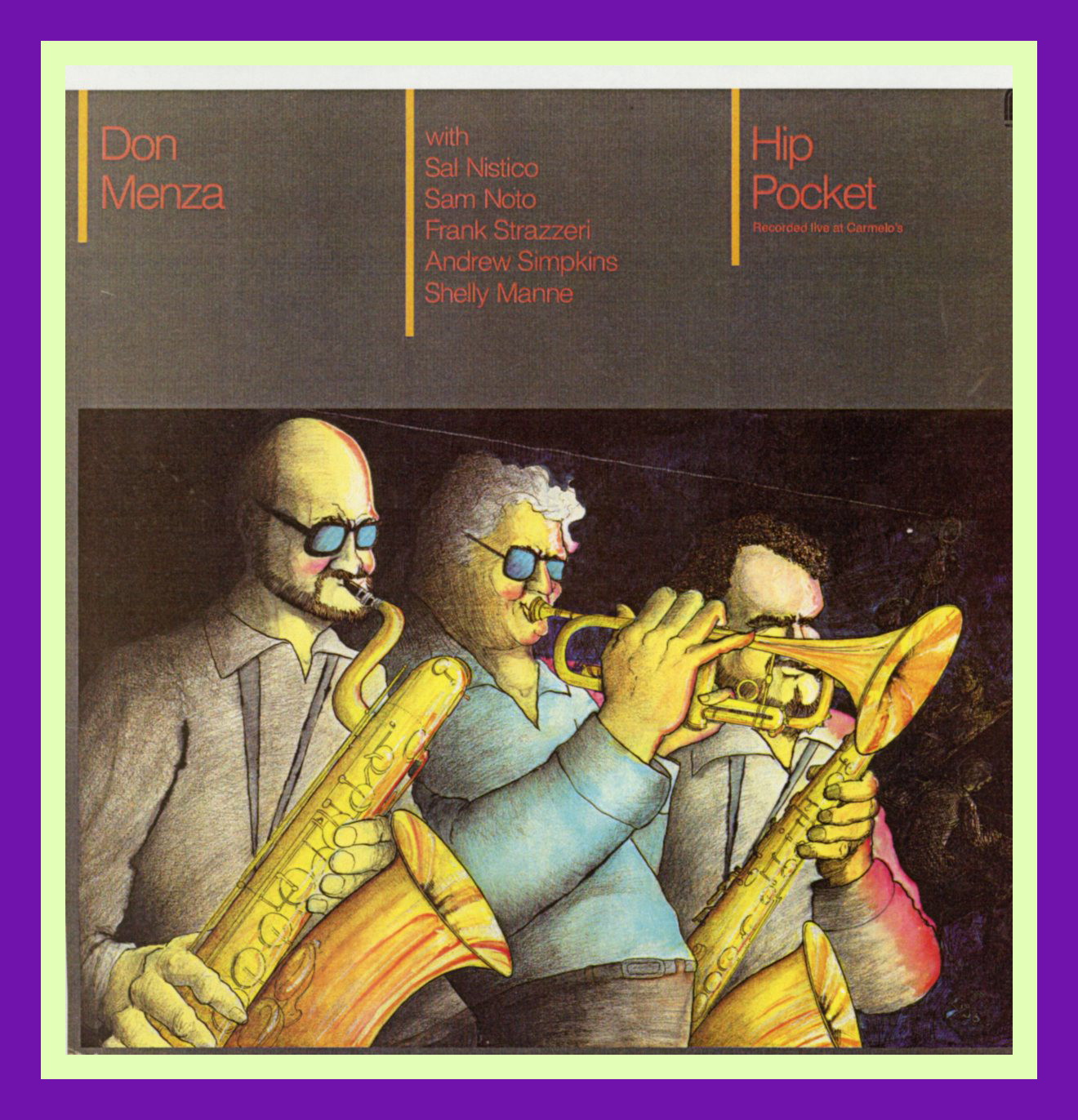 JazzProfiles: Don Menza Sextet - Live at Carmelo's