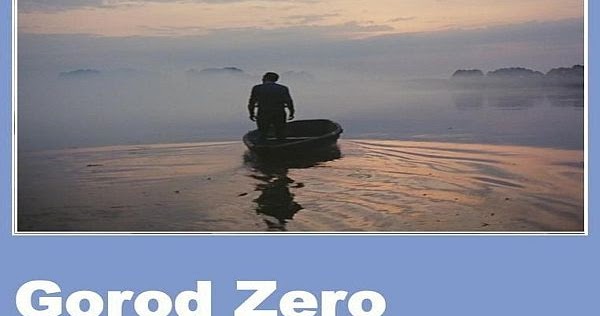 Classics: Πόλη Μηδέν - Gorod Zero (1989) - FilmBoy