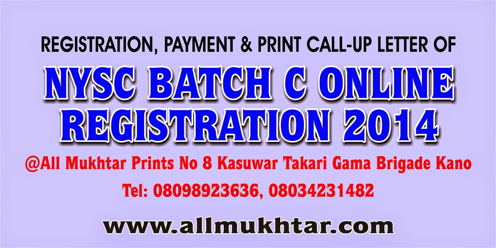 all-mukhtar-e-registration-center-nysc-2014-batch-c-online