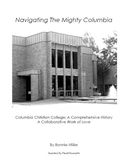 College History Garden: Columbia Christian College & Cascade College ...
