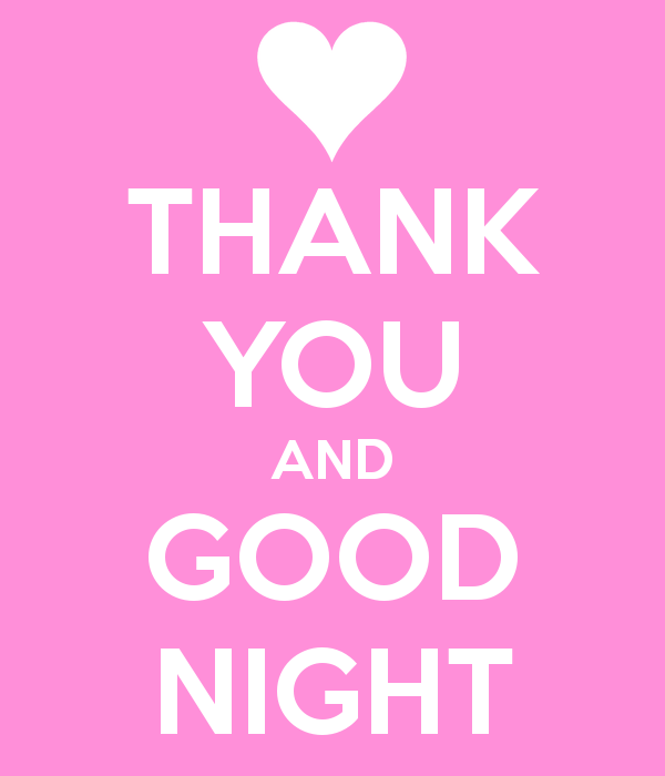 Confessions of a Pony Nerd : THANK YOU and GOODNIGHT!