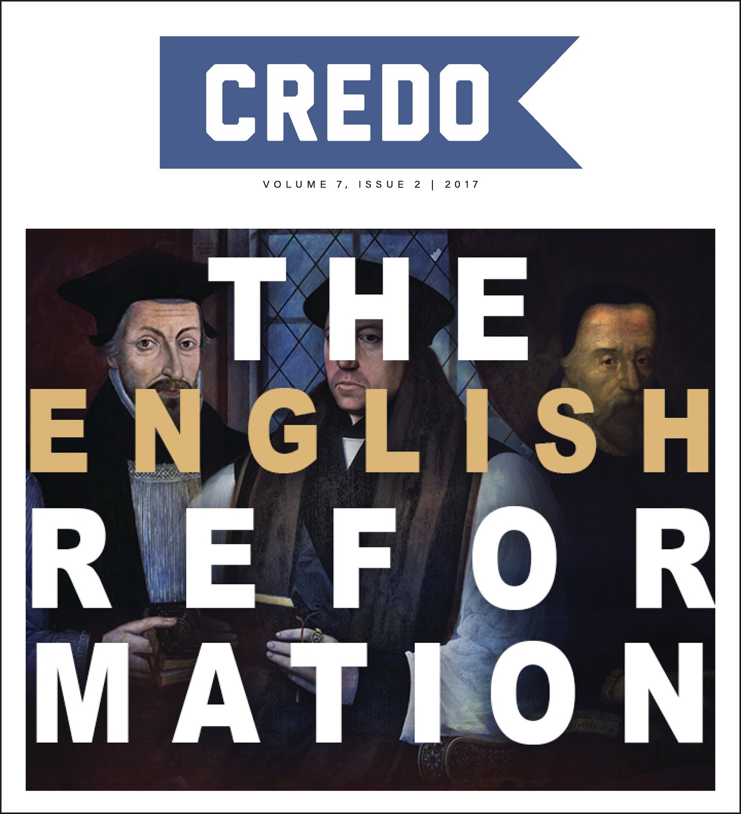 Anglicans Ablaze: The English Reformation