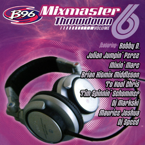 B96 Mixmaster - B96 Mixmaster Throwdown Vol. 6 | Remember HH