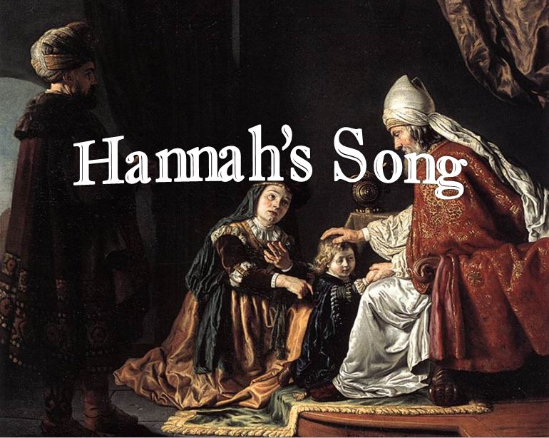 Rocky Road Devotions: Hannah's Song