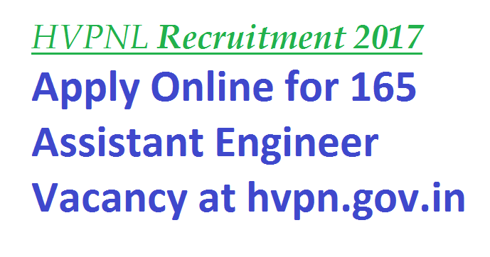 Apply Online for 165 Assistant Engineer Vacancy at hvpn.gov.in - Apply ...