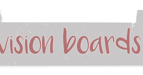 Dream Memories - Blog Literario: Cómo Hacer un Vision Board en 5 Pasos