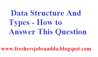 Different Types of data Structures With Real Time Examples