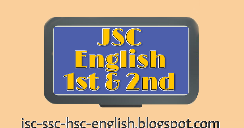 JSC English first and second Paper All Topics Solution Simply and ...
