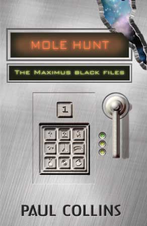 Kids' Book Review: Review: The Maximus Black Files: Mole Hunt