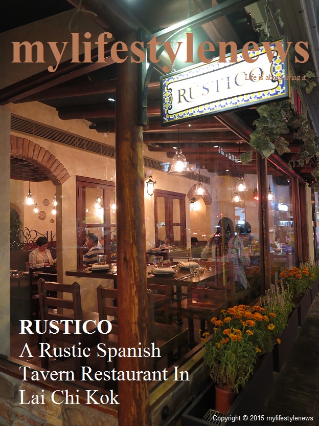 mylifestylenews: RUSTICO @ A Rustic Spanish Tavern Restaurant In Lai ...