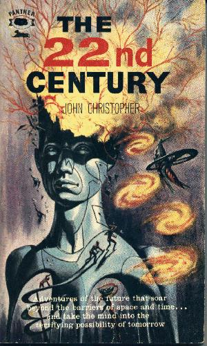 Olman's Fifty: 42. The 22nd Century by John Christopher