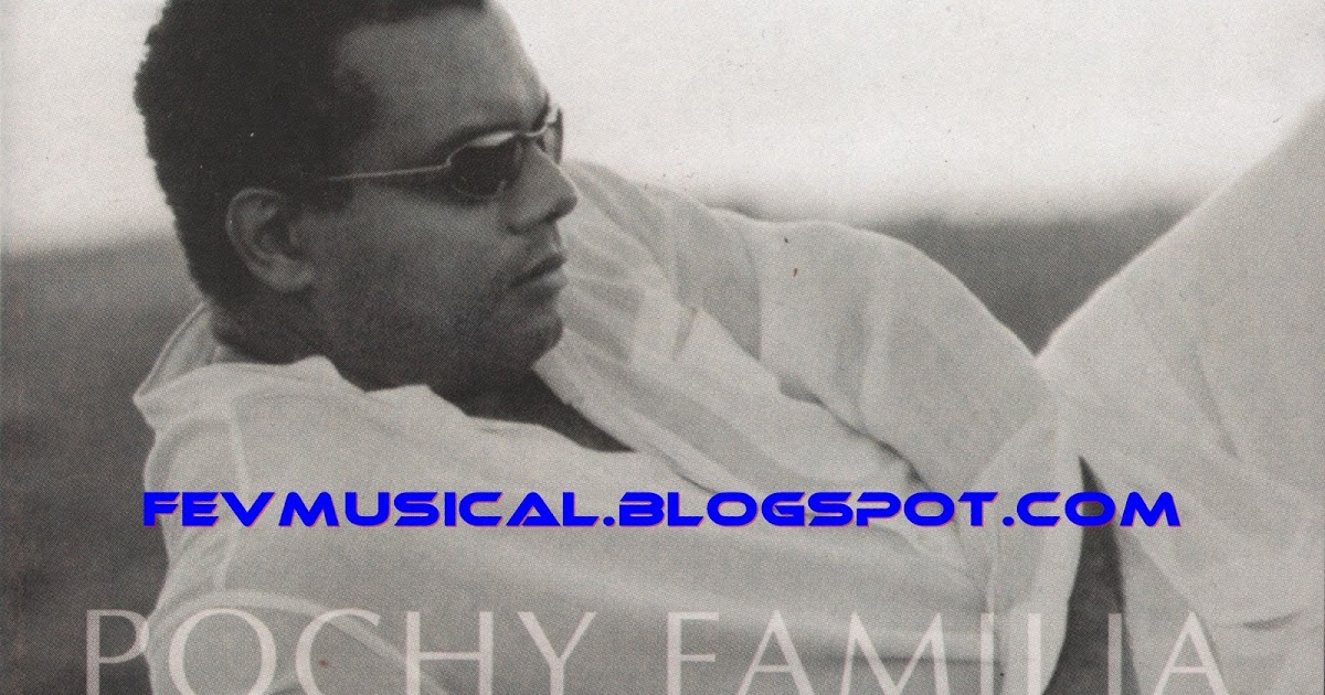 FEV MUSICAL: 2004 - Pochy Familia y Su Cocoband (Ever)