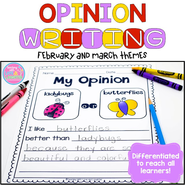 Teaching With Love and Laughter: Opinion Writing and More!
