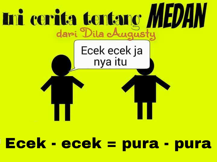 Bahasa Medan memang ajiiib - Ibu Dila