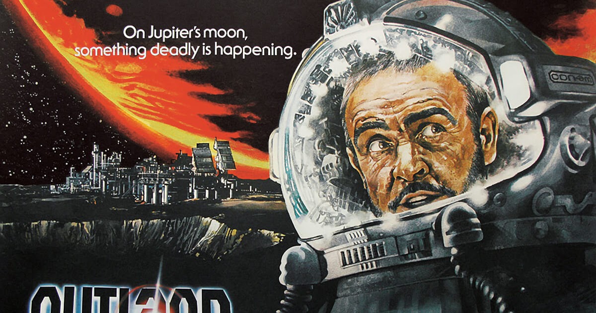 The Projection Booth Podcast: Episode 414: Outland (1981)