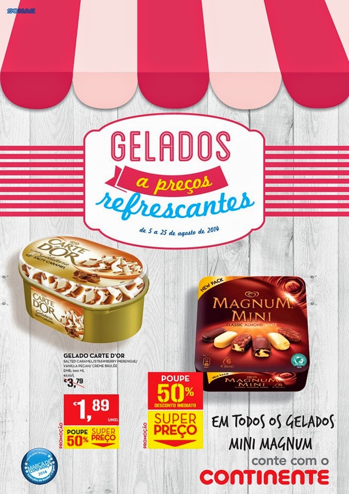 O Blog dos Poupadinhos: Folheto Continente - Gelados - Até 25 Agosto