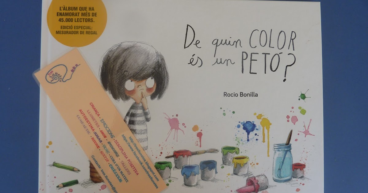 Tres Llunetes : Llibre: De quin color és un petó?