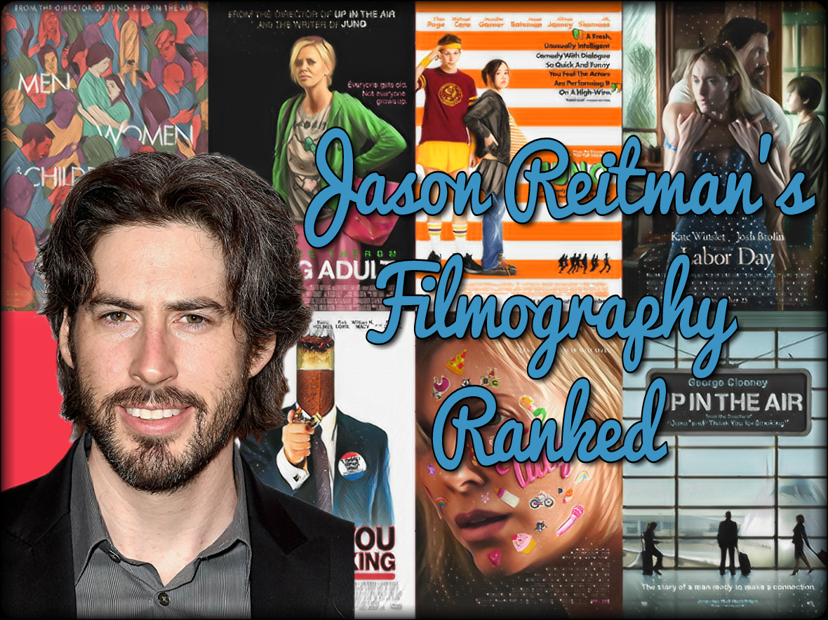 Jason Reitman's Movies Ranked! | Lolo Loves Films