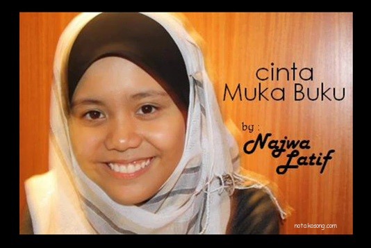 Kronologi,Realiti Dan Fantasi: Lirik Cinta Muka Buku-Najwa Latiff ...