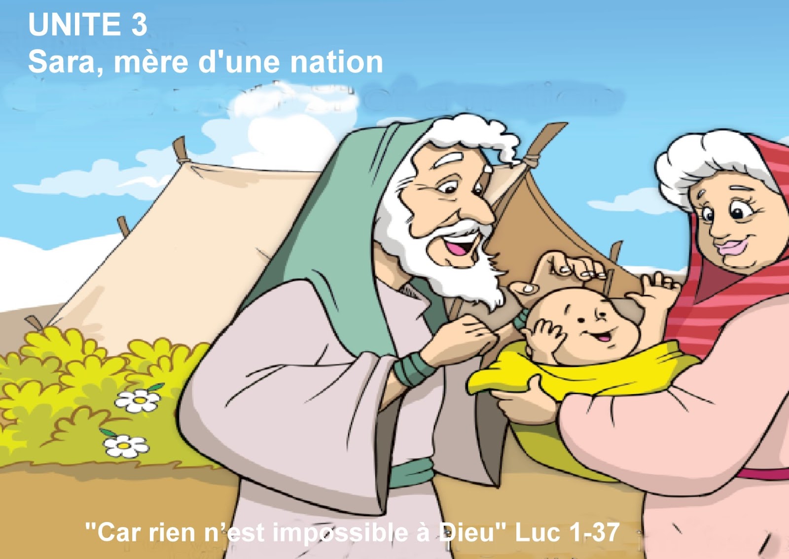Ecole Biblique Infantile - EBI: PROGRAMME JUIN - Partie 3 : Sarah, Mère ...