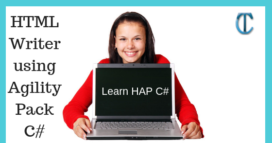 Learn HAP: HTML Writer using Agility Pack C# - .Net Core | MVC | HTML ...