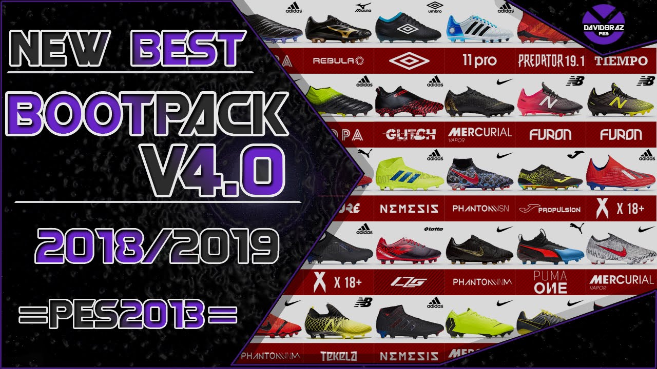 DaViDBrAz Todo Para tu Pes: PES 2013 | New Best Bootpack V4.0 • 2018 / ...