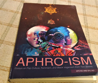 AfroVeganChick: Books and Intersectional Feminism: 'Aphro-ism' and ...