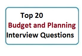 20 [Latest] Budget and Planning Job Interview Questions and Answers PDF ...