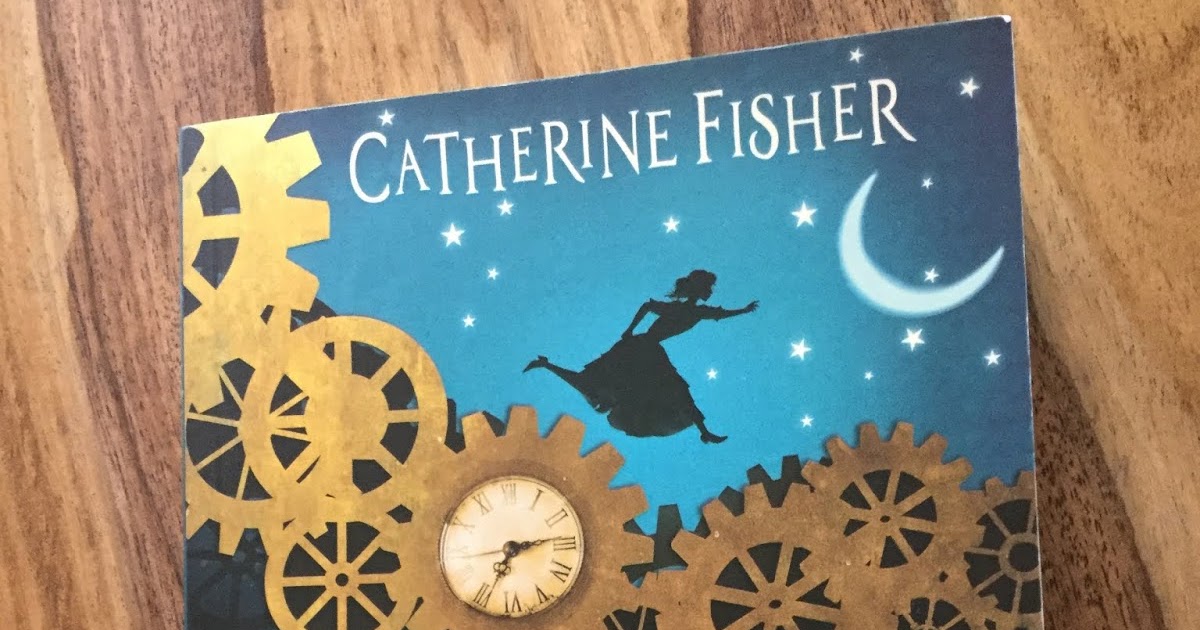 K and O: Bonkers About Books: The Clockwork Crow - Catherine Fisher