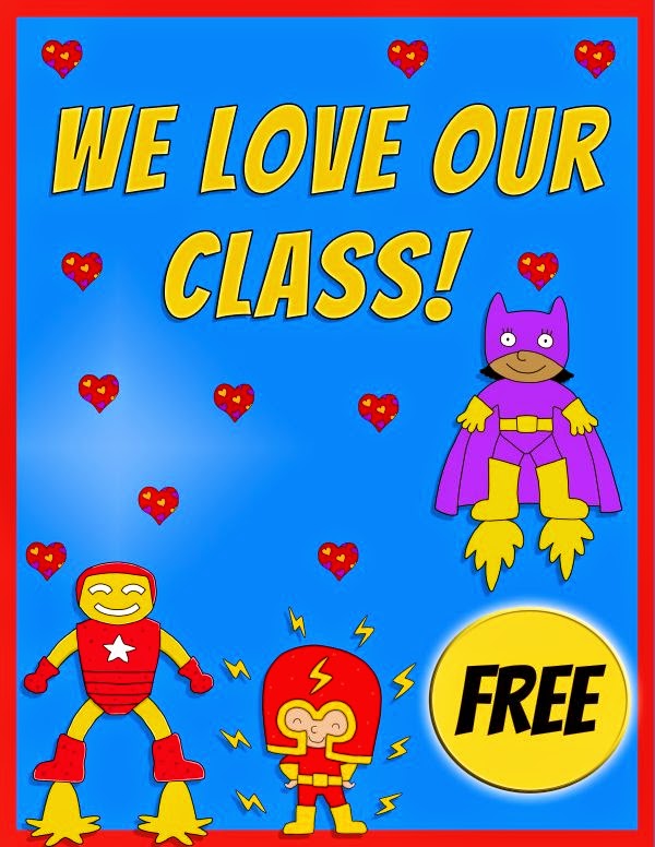 Classroom Freebies Too: Editable Poster: WE LOVE OUR CLASS