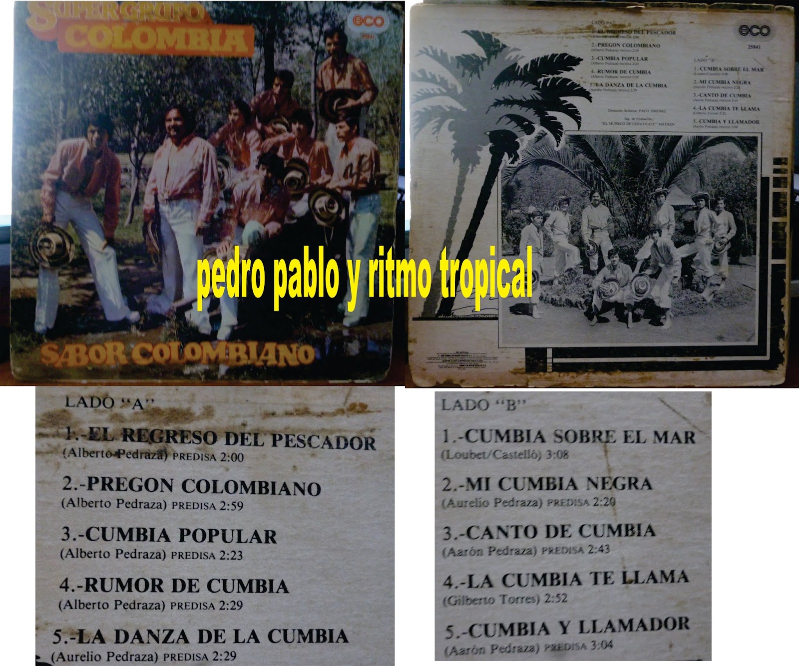 Ritmo Tropical Cumbia del Ayer: super grupo colombia-sabor colombiano