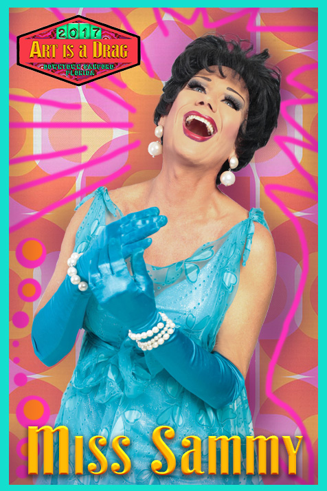 Art is a Drag: The Amazing Miss Sammy in "Art is a Drag 2017"