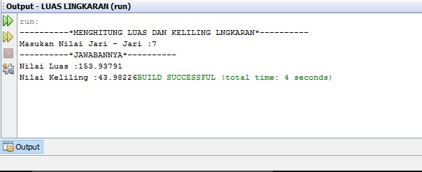 TUTORIAL: Program JAVA NETBEAN Menghitung Luas dan Keliling Lingkaran