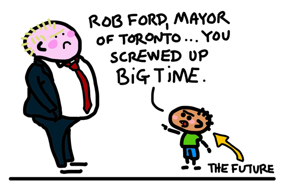 The Animated Woman: Rob Ford and the Future of Toronto.