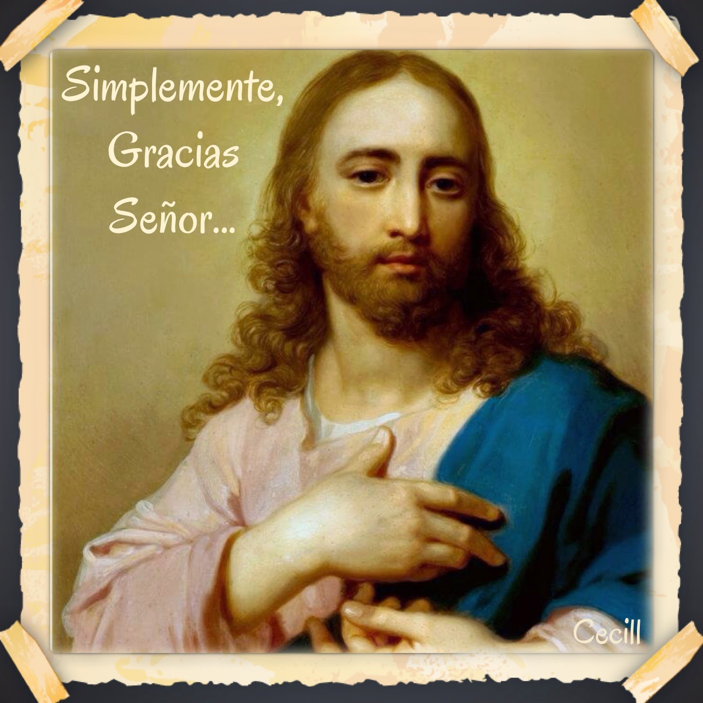 Imágenes de Cecill: Simplemente, Gracias Señor...