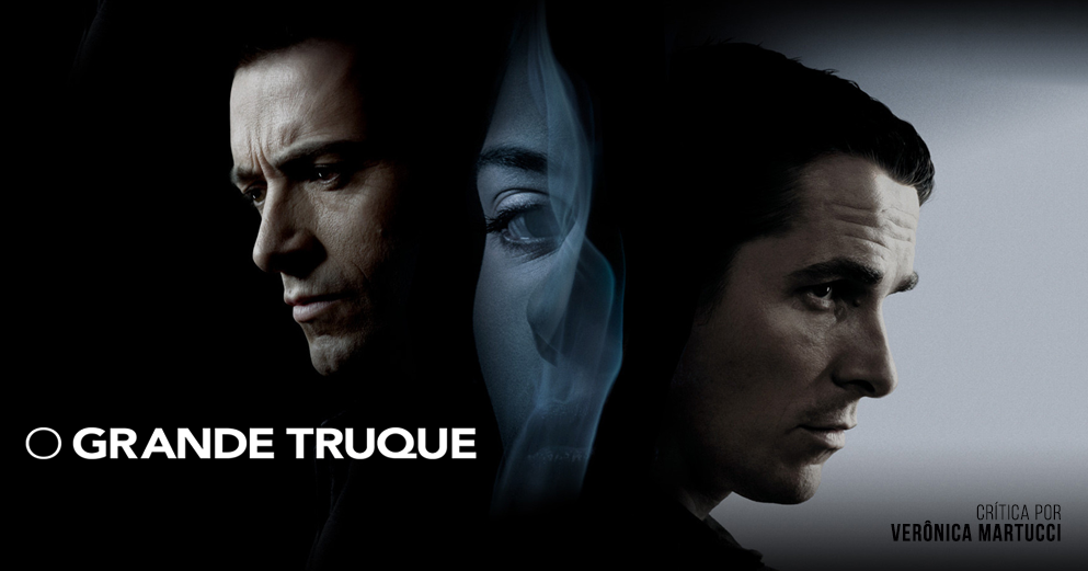 CRÍTICA | O Grande Truque