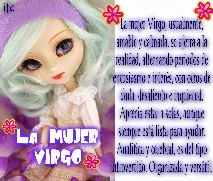 Imagenes, fantasia y color: La MUJER VIRGO Y SUS CARACTERISTICAS