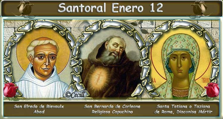 Vidas Santas: Santoral Enero 12