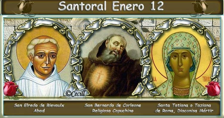 Vidas Santas: Santoral Enero 12