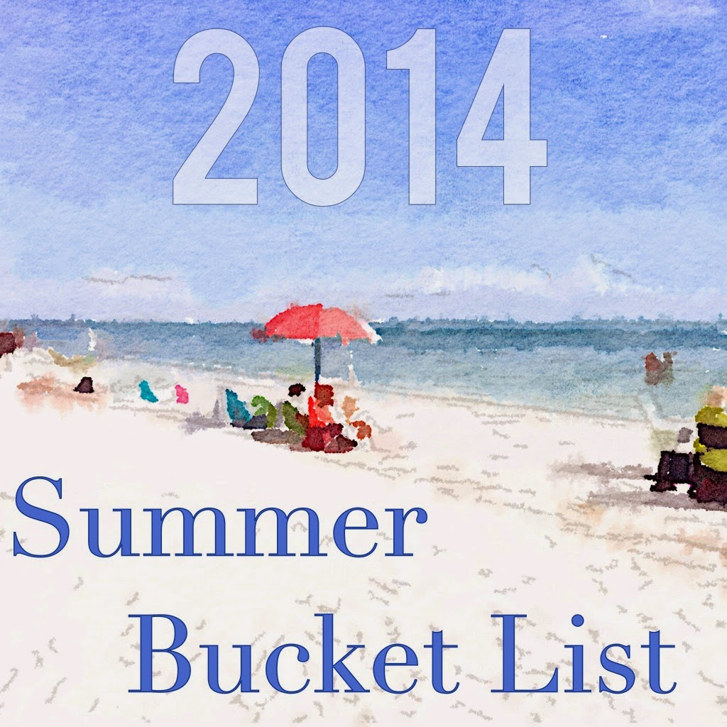 Summer 2k14 Bucket List