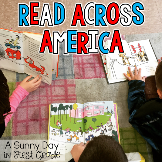 Read Across America! | A Sunny Day in First Grade