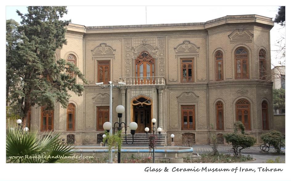 Iran: 3 Museums and Counting - Ramble and Wander