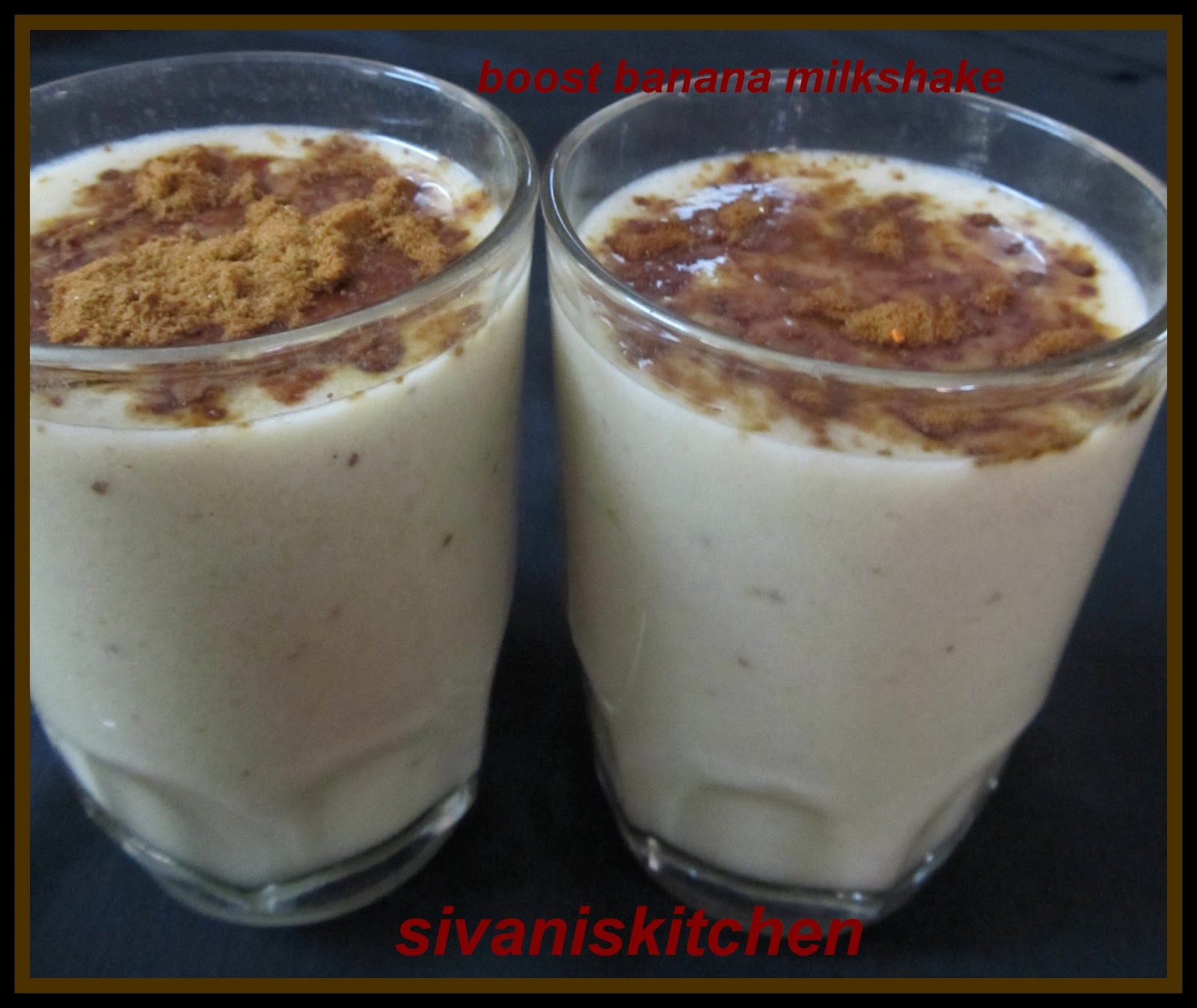 Sivani's Kitchen: Boost Banana Milkshake