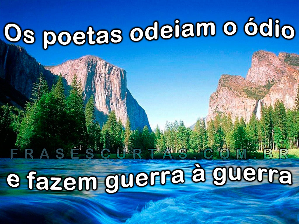 Frases sobre o Dia do Poeta - Poesia Idéias, Poemas - Frase Curta