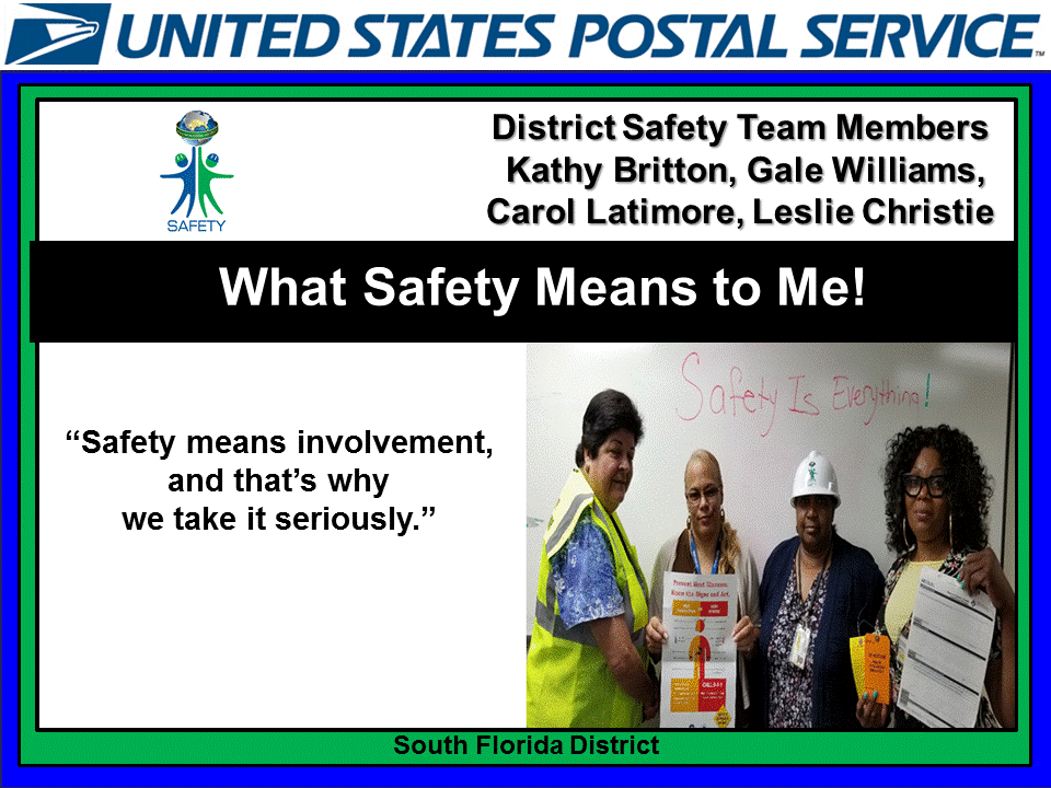 South Florida Postal Blog: 'What Safety Means to Me!'