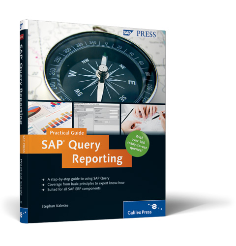 SAP Query Reporting - A Practical Guide